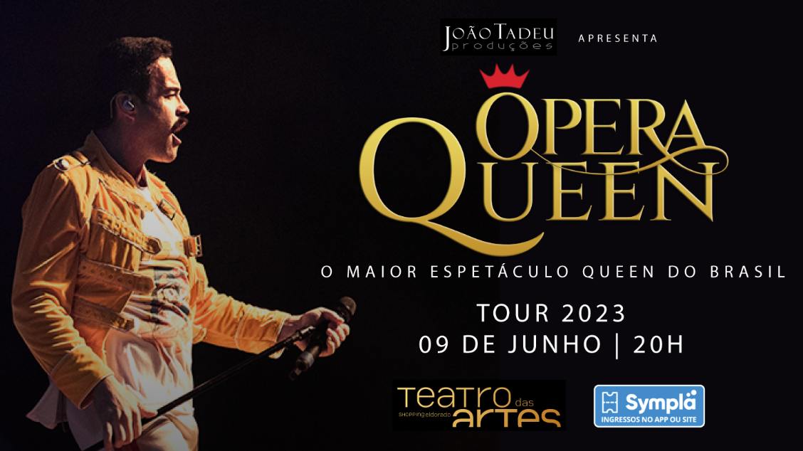OPERA QUEEN - SHOW - TRIBUTO em São Paulo - Evento ON