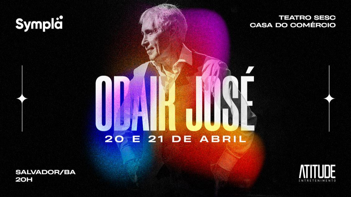 Odair José em Salvador - Evento ON
