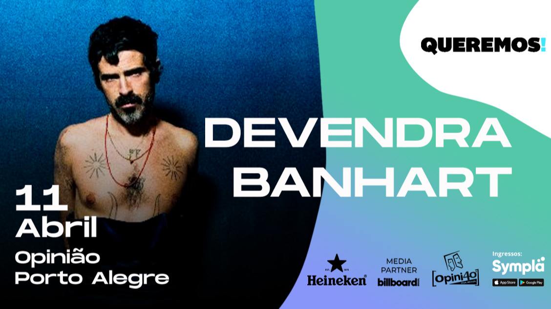 Devendra Banhart - 11/04/24 em Porto Alegre - Evento ON