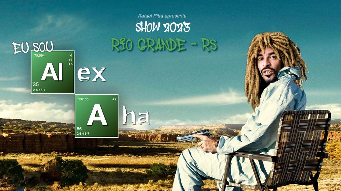 Espetáculo "Eu sou Alex Aha" - por Rafael Ritta em Rio Grande - Evento ON