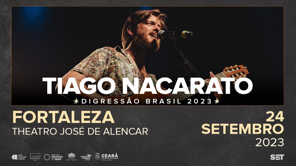 Tiago Nacarato - Turnê Brasil 2023 em Fortaleza - Evento ON