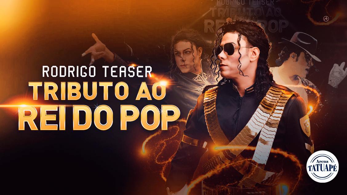 Rodrigo Teaser: Tributo ao Rei do Pop em São Paulo - Evento ON
