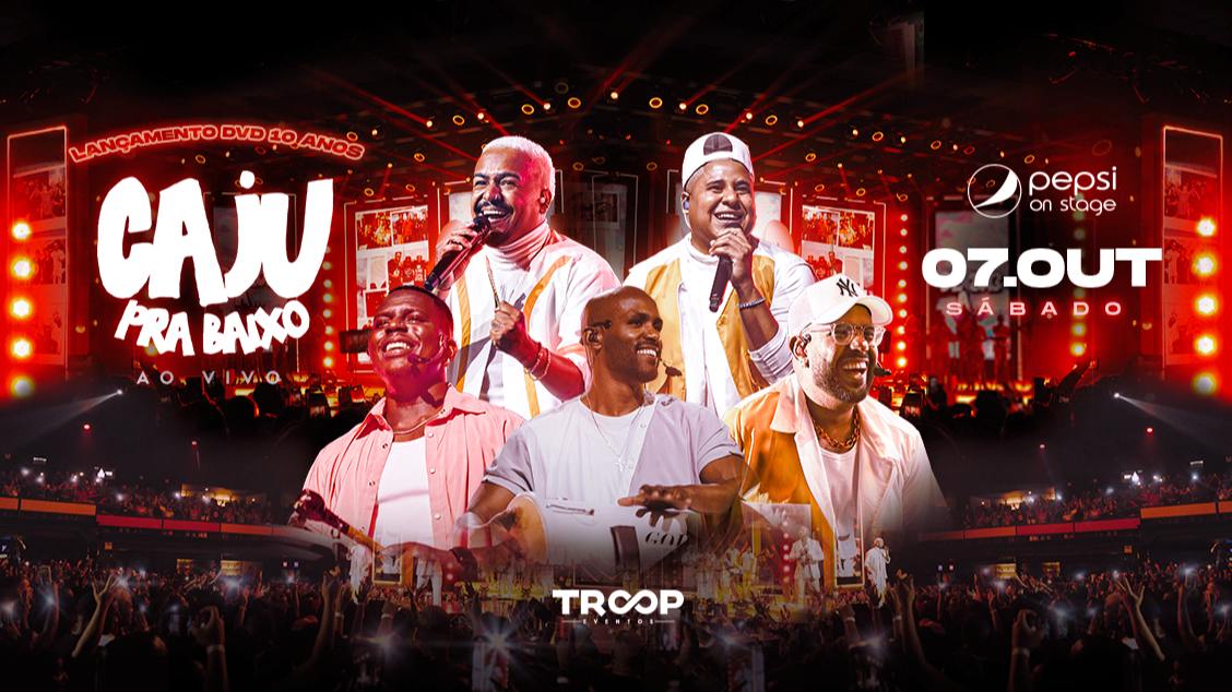 Caju Pra Baixo "DVD 10 Anos" | Pagode Porto Alegre - Evento ON